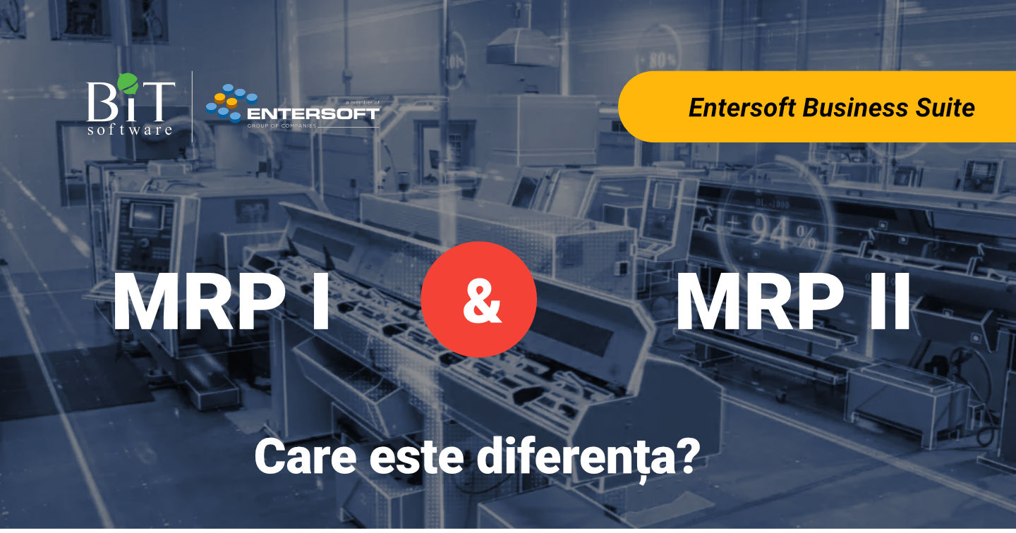 MRP I și MRP II. Care este didferența?